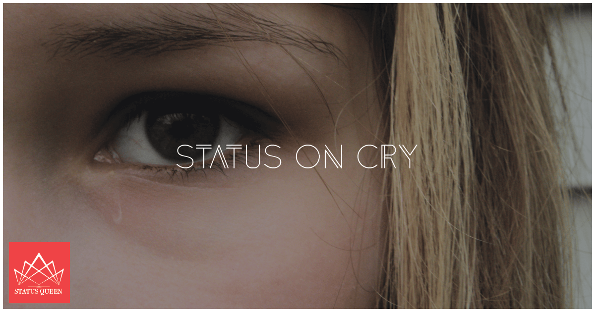 Crying Status for Whatsapp