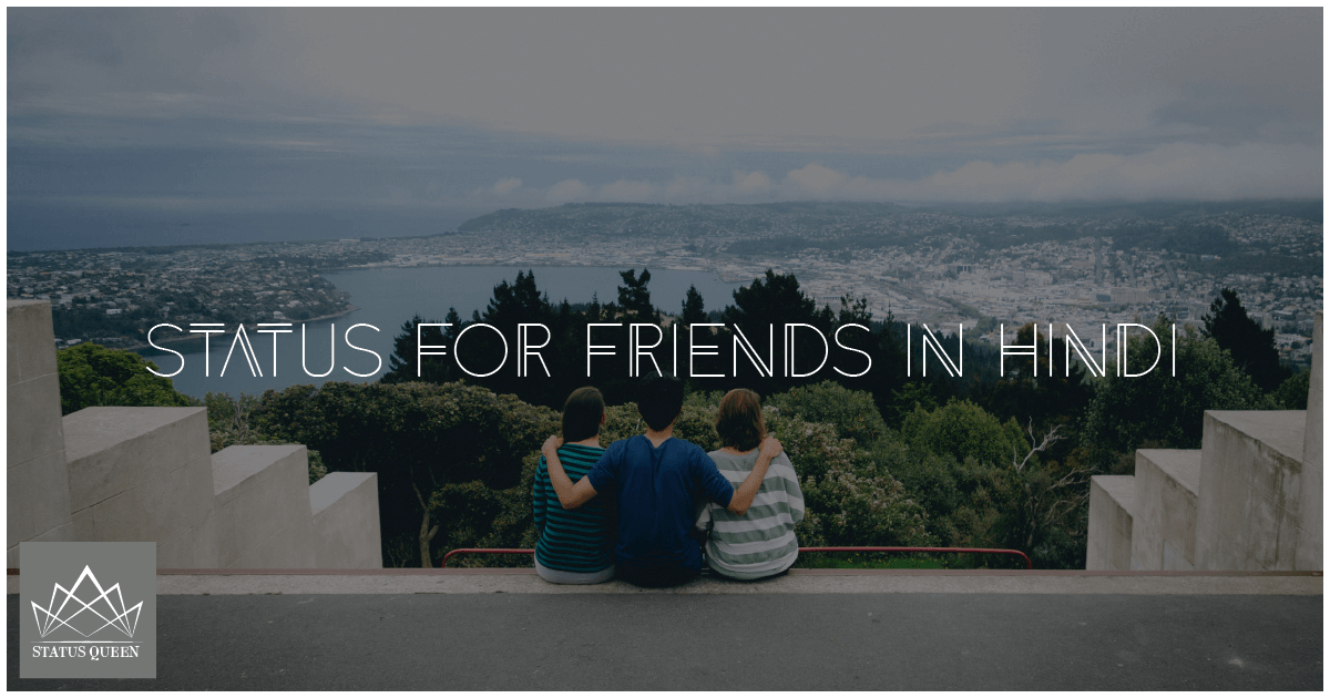 Best Friends Status in Hindi for Whatsapp